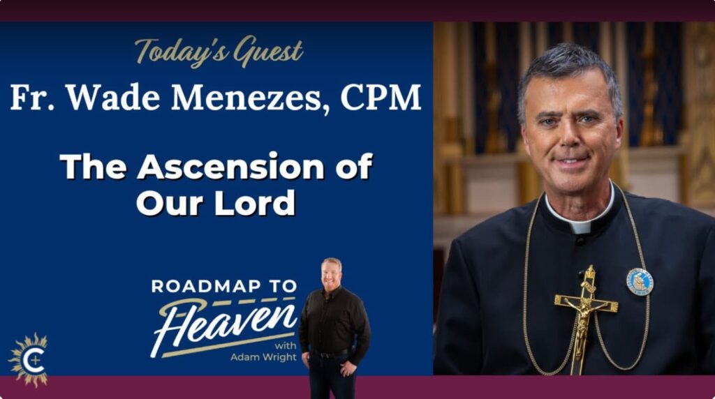 Roadmap to Heaven | Covenant Catholic