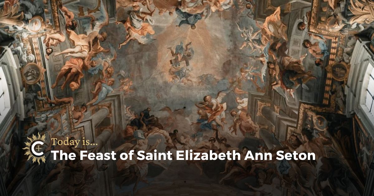 January 4 - The Feast of St. Elizabeth Ann Seton | Covenant Catholic