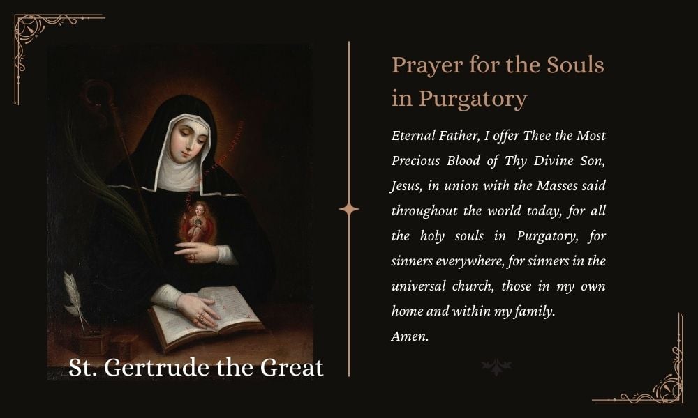 The St. Gertrude Prayer: 1,000 Souls Promise & How to Pray It